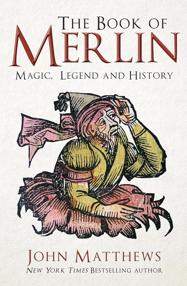 The Book of Merlin - John Matthews – Keskiaikapuoti