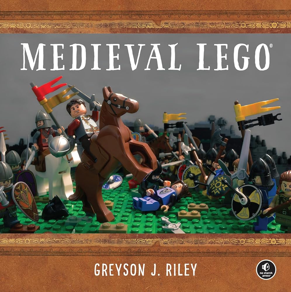 Medieval LEGO - Greyson J. Riley – Keskiaikapuoti